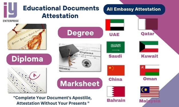 Degree Certificate Attestation: Process, Benefits, etc.| IY Enterprise